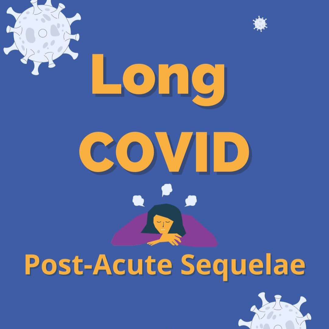 Long COVID Post Acute Sequelae ScienceUpFirst