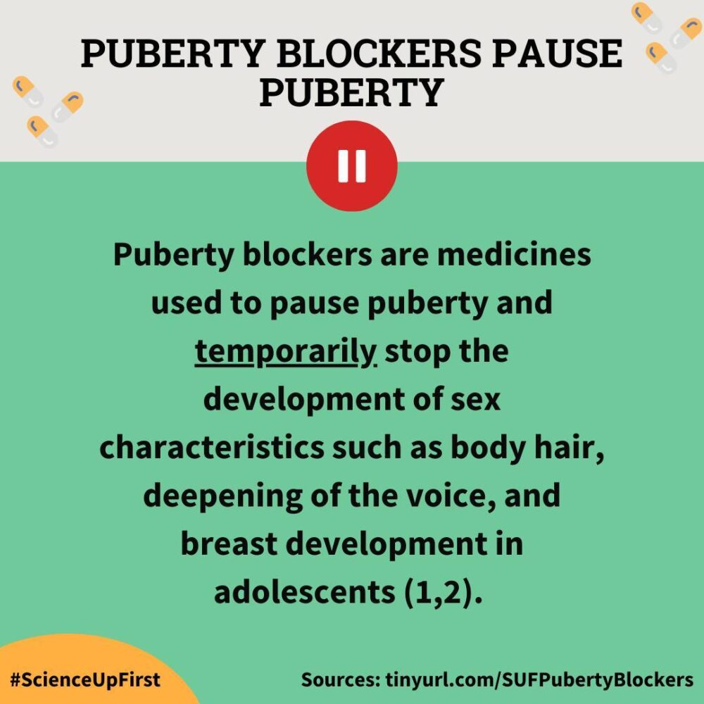 Let’s talk about puberty blockers | ScienceUpFirst