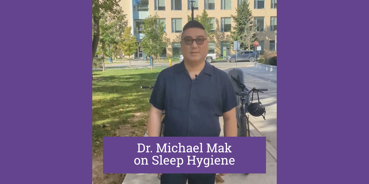Dr. Michael Mak on Sleep Hygiene | ScienceUpFirst
