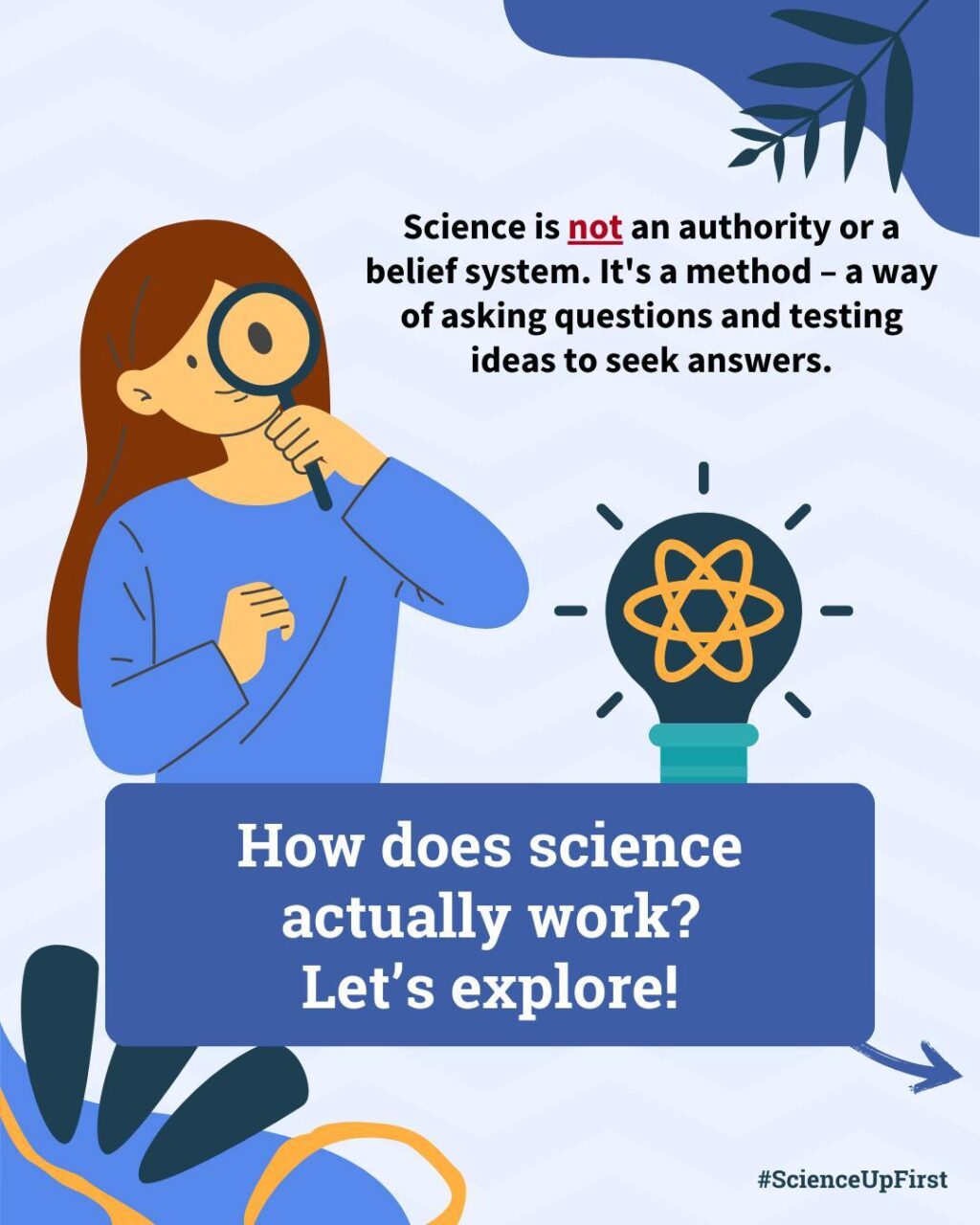 How does science actually work? Let’s explore! | ScienceUpFirst
