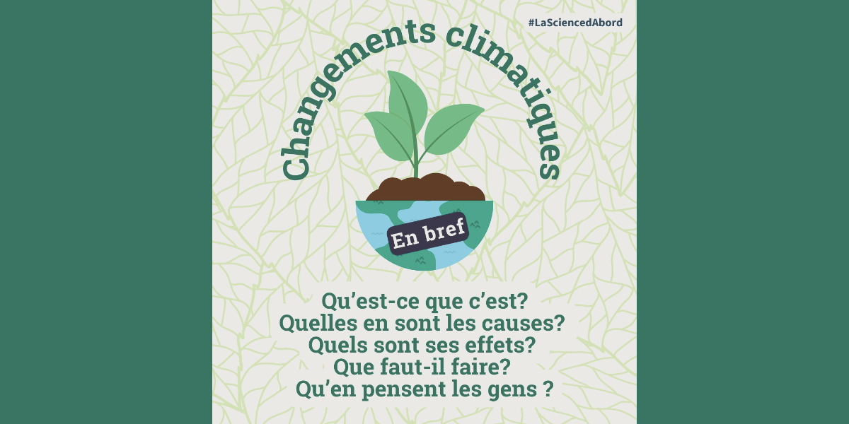 Changements climatiques | LaSciencedAbord
