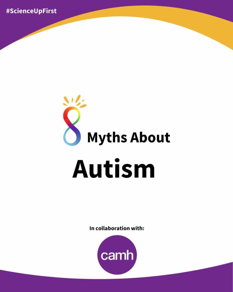 8 Myths about Autism | ScienceUpFirst