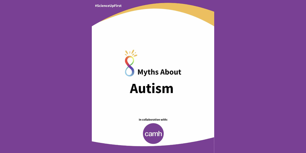 8 Myths about Autism | ScienceUpFirst